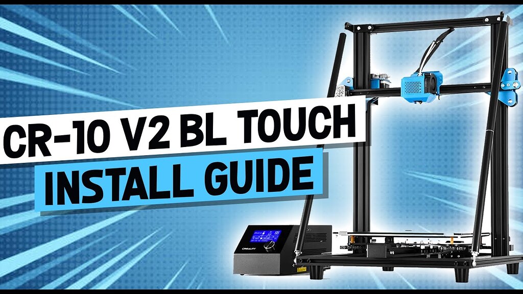 How to install a BL Touch on a Creality CR-10 V2 (Auto Bed Leveling Tutorial) - Creality CR-10 ...